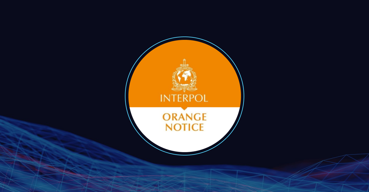 What is Interpol Orange Notice? ️ Legal Advice for Orange Notice